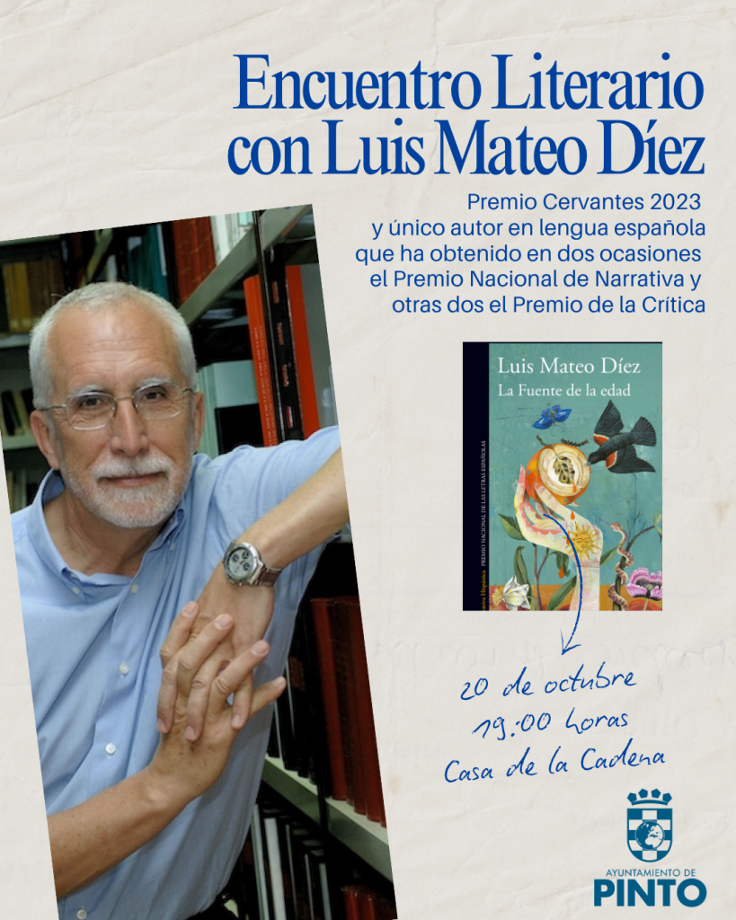 Luis Mateo Díez protagoniza el encuentro literario de octubre en Pinto ...